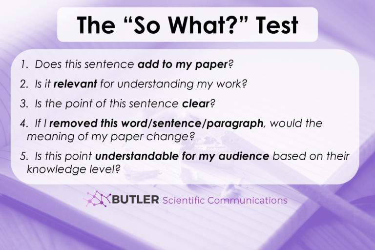 "So what?" A simple test for concise, interesting writing - ButlerSciComm